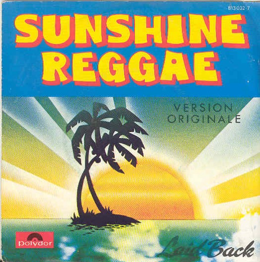"Sunshine Reggae" - Laid Back (1982) - ArkivperuArkivperu