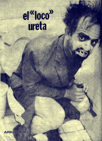 Dos entrevistas con el "Loco" Ureta (1971 y 1980) - ArkivperuArkivperu